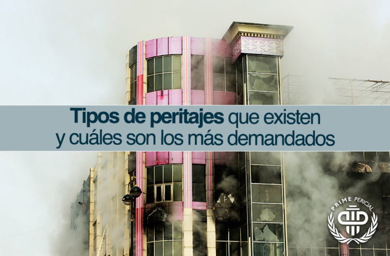 Tipos de peritajes que existen y cuáles son los más demandados - Prime ...